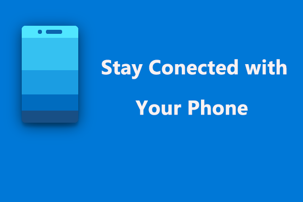 Your Phone App Adds Support for Dual SIM Devices - MiniTool Partition ...