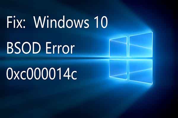 Fix Boot Configuration Data Unreadable Error 0xc000014c Minitool
