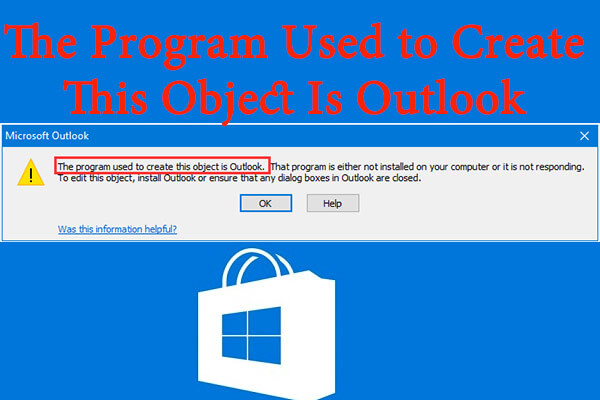 Resolved The Program Used To Create This Object Is Outlook Minitool Partition Wizard