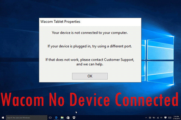 Top 3 Solutions to Wacom No Device Connected Error - MiniTool Partition Wizard