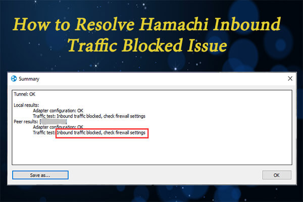 How to Resolve Hamachi Inbound Traffic Blocked Issue - MiniTool ...
