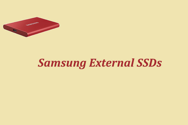Recommended Samsung External SSDs and How to Use Them - MiniTool ...