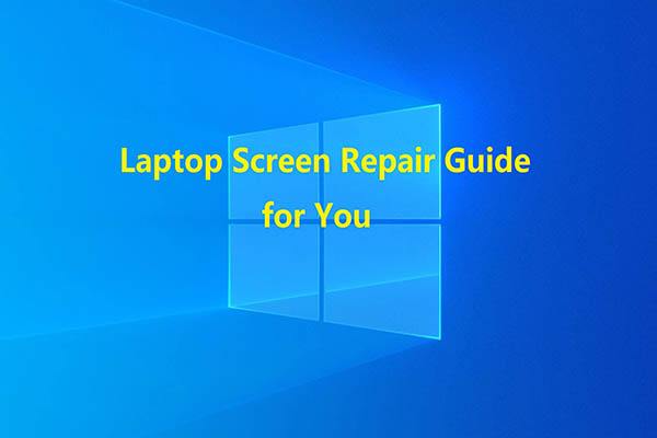 How to Repair Laptop Screen? Here’s a Laptop Screen Repair Guide ...