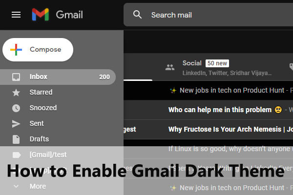 How to Enable Gmail Dark Theme? Here Is the Tutorial - MiniTool ...