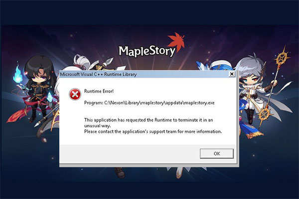 3 Ways To Fix Maplestory Runtime Error Minitool Partition Wizard
