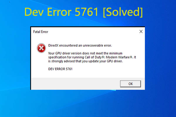 Quick Fix Call of Duty Modern Warfare Dev Error 5761 - MiniTool ...