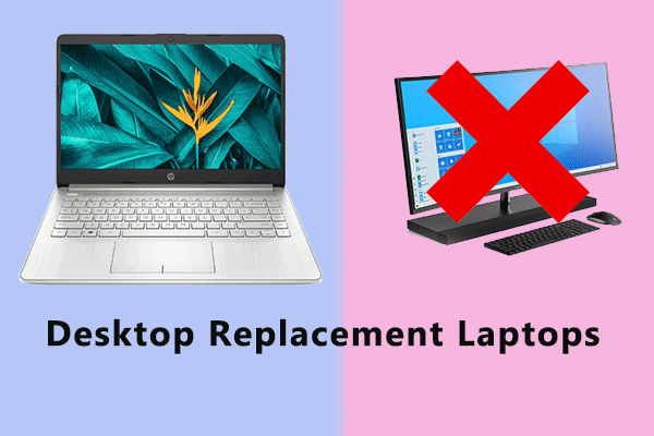 How to Choose a Desktop Replacement Laptop? Here Are the Top 7 ...