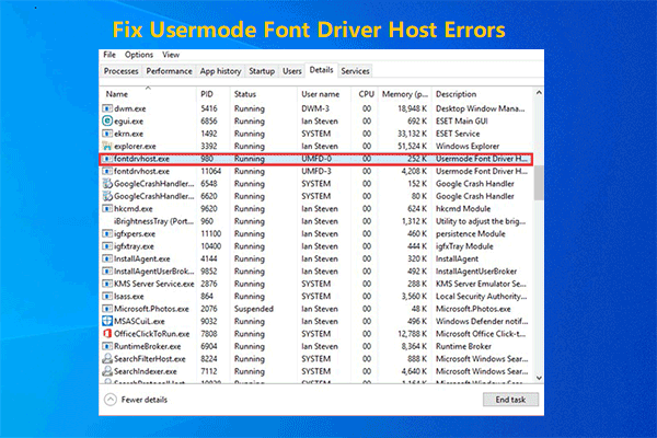 Fix Usermode Font Driver Host (fontdrvhost.exe) Errors - MiniTool Partition Wizard