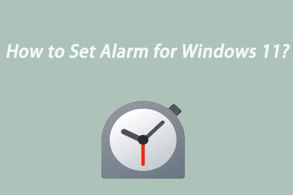 Set Alarm on Windows 11 - Discover the Ultimate Guide