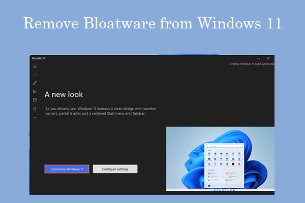 4 Ways to Remove Bloatware from Windows 11 - MiniTool Partition Wizard