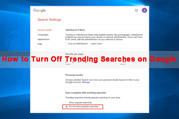 How Do I Delete Trending Searches & Autocomplete on Google - MiniTool ...