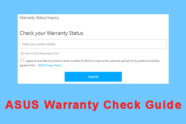 ASUS Warranty Check/ASUS Serial Number Lookup [Full Guide] - MiniTool ...