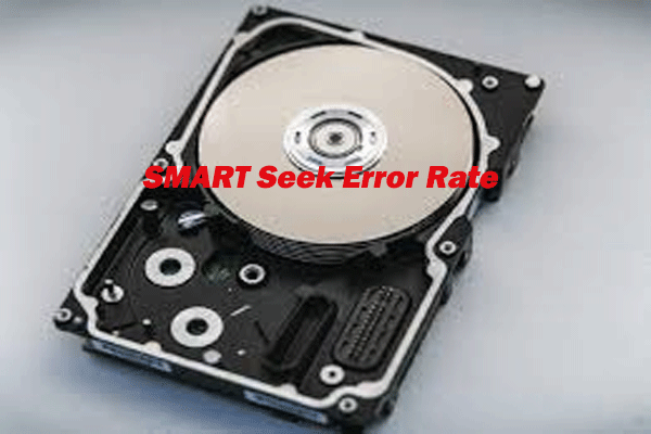 Seek Error Rate: How to Recover Its Data & Avoid the Error - MiniTool Partition Wizard