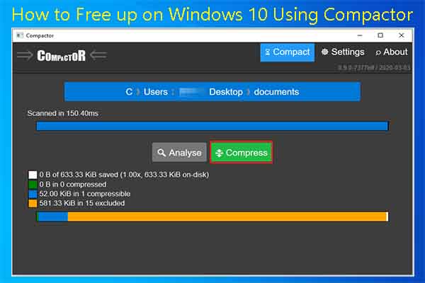 How to Free up Space on Windows 10 Using Compactor? [Solved] - MiniTool Partition Wizard