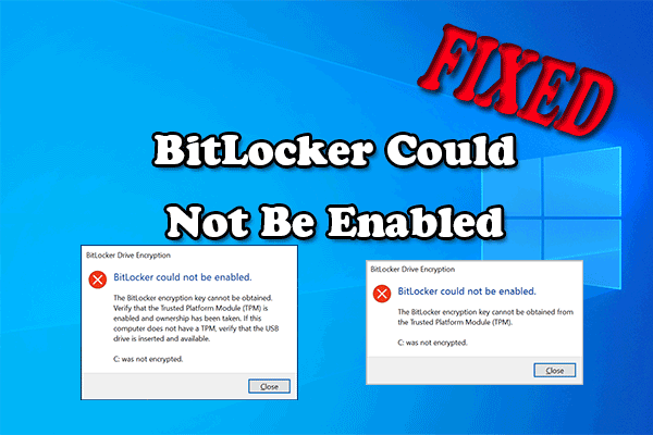 Essential Guide To Bitlocker Could Not Be Enabled Solutions