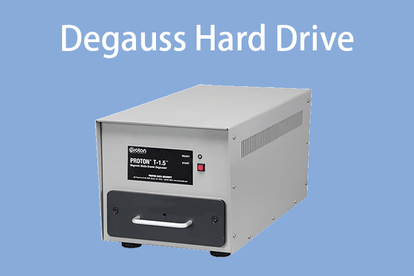 How to Degauss a Hard Drive with a Hard Drive Degausser - MiniTool ...