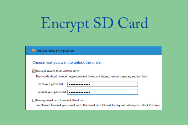 How to Encrypt and Decrypt an SD Card on Windows and Phones How to Encrypt and Decrypt an SD Card on Windows and Phones