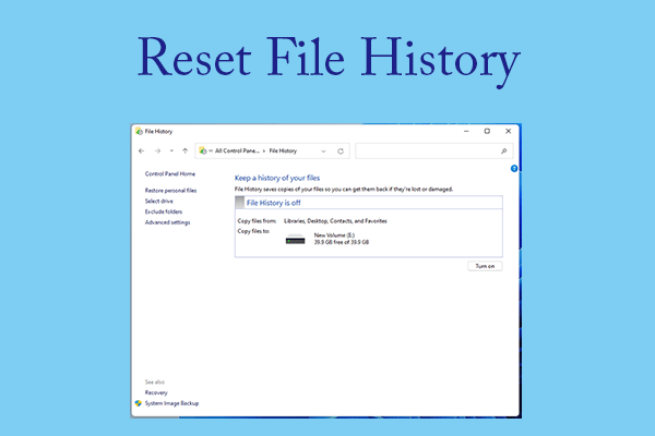 How to Reset File History on Windows 11/10