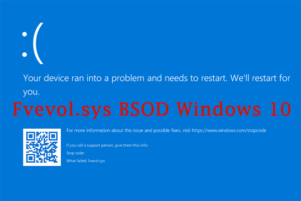 What Can You Do To Fix Fvevolsys Bsod Windows 10 7813