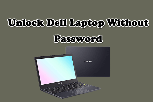 How Can I Unlock My Asus Laptop When I Forgot Password?
