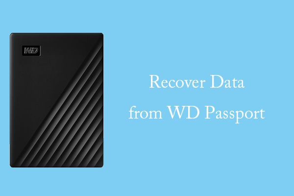 How to Recover Data from WD Passport – 3 Ways