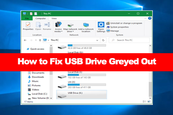 4 Simple Ways to Fix USB Drive Greyed Out on Windows 11/10