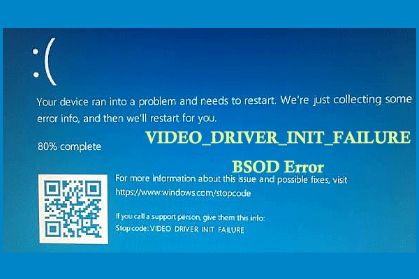 How to Fix the VIDEO DRIVER INIT FAILURE BSOD error? How to Fix the VIDEO DRIVER INIT FAILURE BSOD error?
