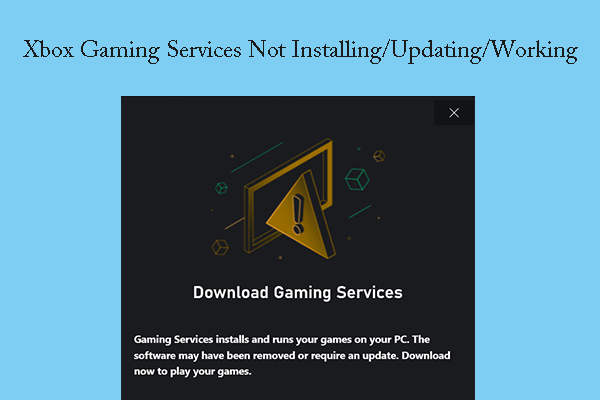 Xbox Gaming Services Not Installing/Working – 6 Solutions Xbox Gaming Services Not Installing/Working – 6 Solutions