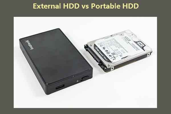 Portable HDD vs External HDD: Compare Them and Choose One