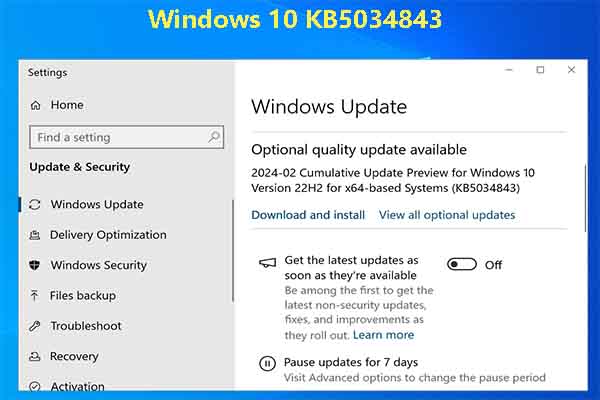 All You Should Know About the Windows 10 KB5034843 Update