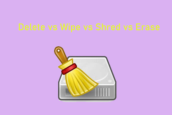 Differences in Delete vs Wipe vs Shred vs Erase | Have a Look!