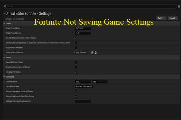 How to Resolve Fortnite Game Settings Not Saving Effectively