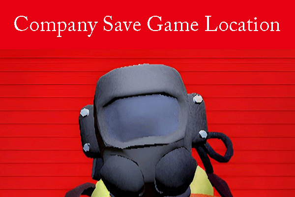 Where Is the Company Save Game Location? Find Save Files!