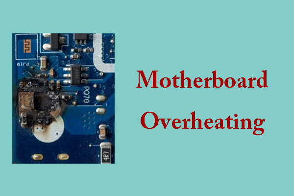 Signs of Motherboard Overheating & 3 Solutions to This Issue