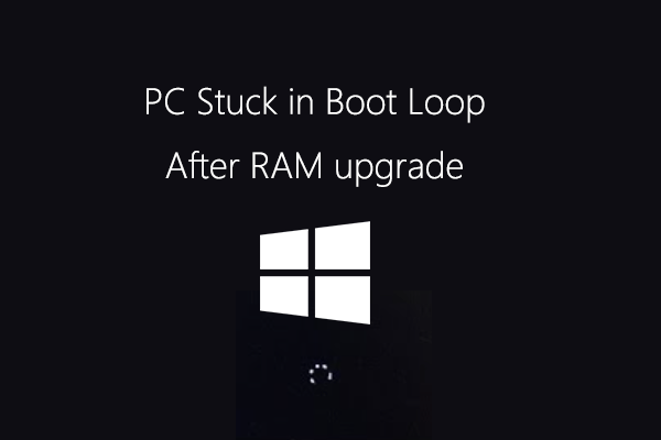 Ultimate Guide to Fix PC Stuck in Boot Loop After RAM Upgrade