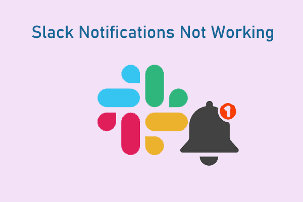 Solved How To Fix Slack Notifications Not Working