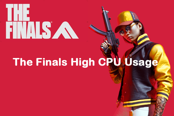 How To Solve The Finals High Cpu Usage Issue 