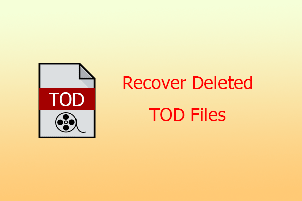 A Complete Guide on How to Recover Deleted TOD Files