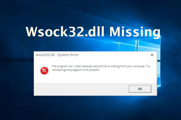 6 Ways to Fix Wsock32.dll Is Missing from Your Computer