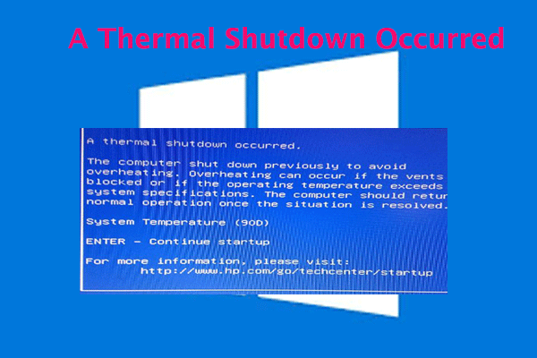 A Thermal Shutdown Occurred on HP Computer | Here Are 5 Ways