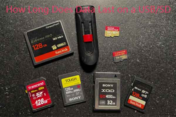 How Long Does Data Last on an SD Card/USB Drive? Answered