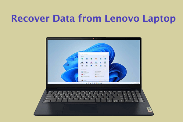 How to Recover Deleted Files from Lenovo Laptop Effectively?
