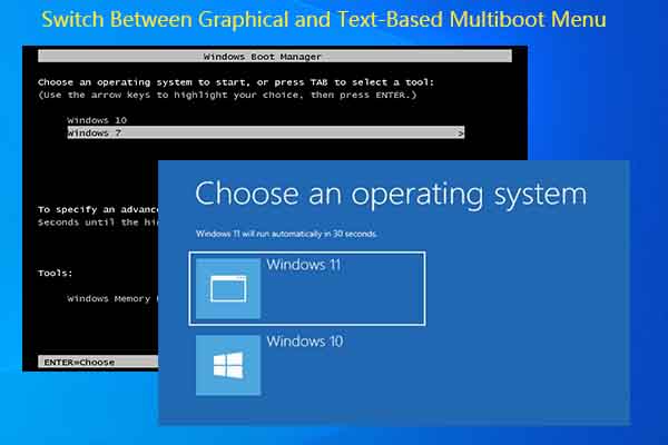 Easily Change Between Graphical and Text-Based Multiboot Menu