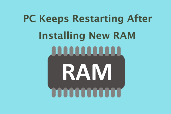 Instant Fixes for PC Keeps Restarting After Installing New RAM Instant Fixes for PC Keeps Restarting After Installing New RAM