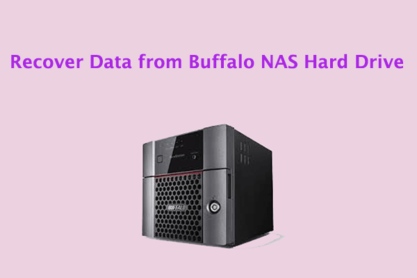 Buffalo NAS Hard Drive Data Recovery: How to Perform It?