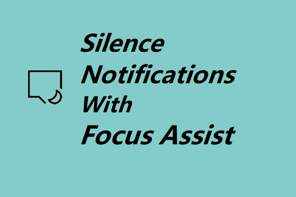 Staying Focused: How to Silence Notifications with Focus Assist