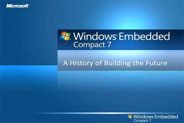 All You Should Know about Windows Embedded Compact 7