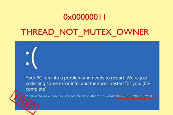 How to Solve the THREAD_NOT_MUTEX_OWNER BSOD Error?