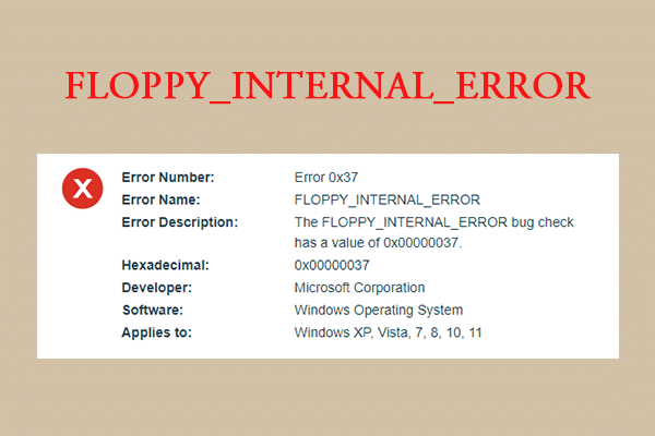 [Full Guide] Fix the FLOPPY_INTERNAL_ERROR BSOD