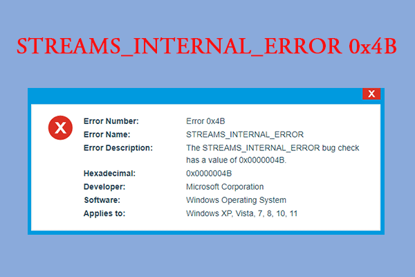 STREAMS_INTERNAL_ERROR 0x4B – Try These Fixes